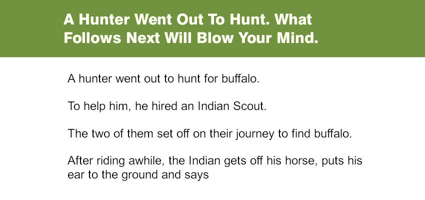 A Hunter Went Out To Hunt.
