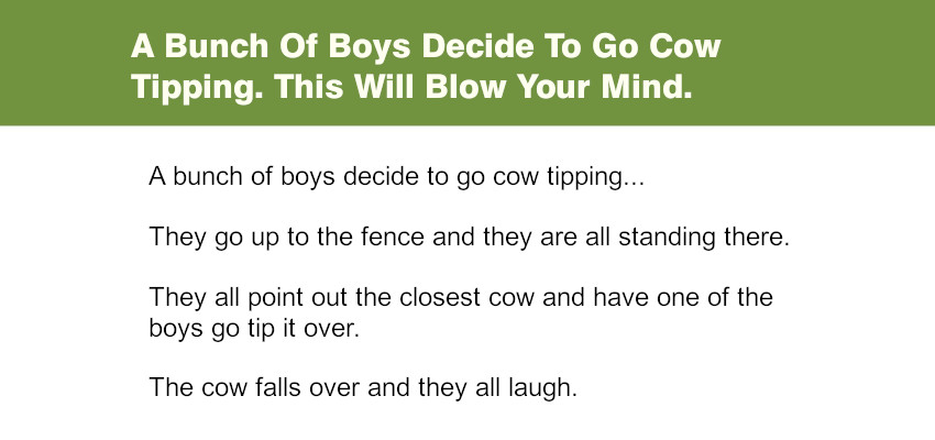 A Bunch Of Boys Decide To Go Cow Tipping.