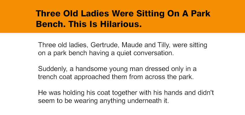 Three Old Ladies Were Sitting On A Park Bench.