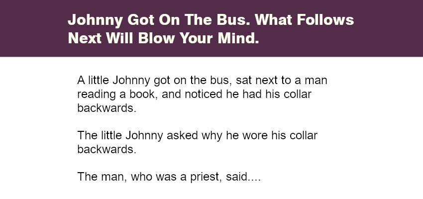 Johnny Got On The Bus.