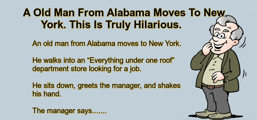 A Old Man From Alabama Moves To New York.