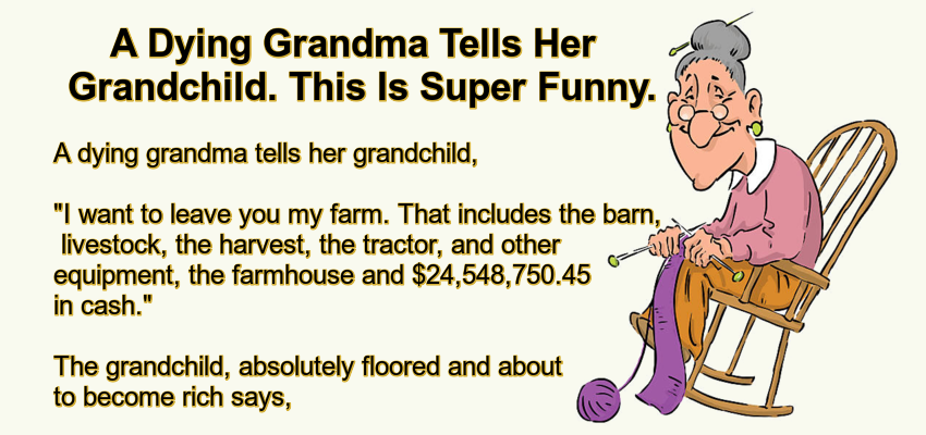 A Dying Grandma Tells Her Grandchild.