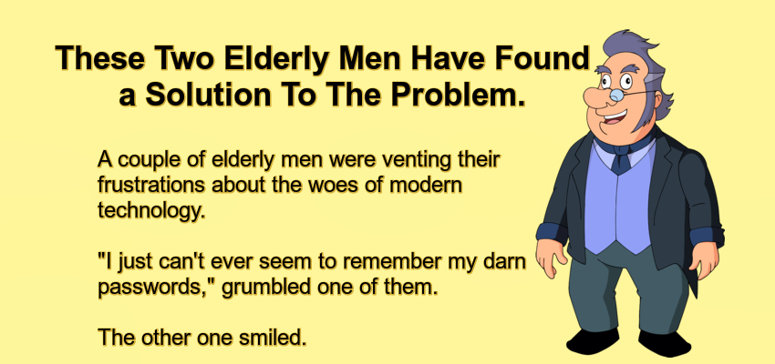 These Two Elderly Men Have Found a Solution To The Problem.