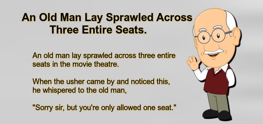 An Old Man Lay Sprawled Across Three Entire Seats.
