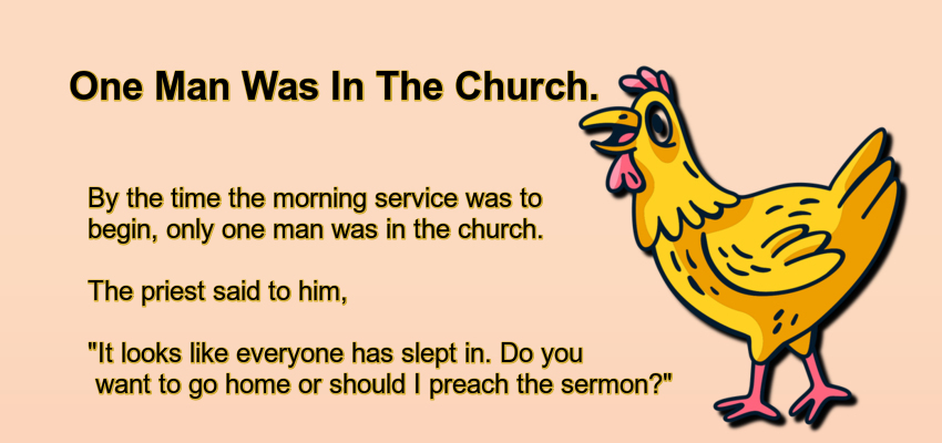One Man Was In The Church.