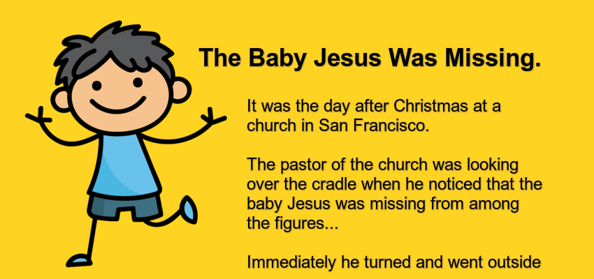 The Baby Jesus Was Missing.