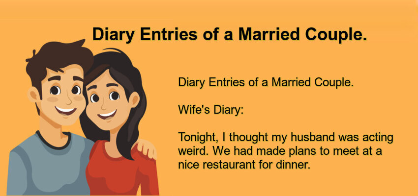 Diary Entries of a Married Couple.